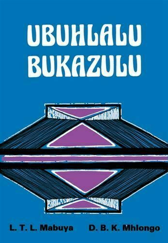 Ubuhlalu Bukazulu (Revised Edition) | Ferndale Textbooks