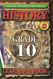 New Gen History 10 CAPS | Ferndale Textbooks